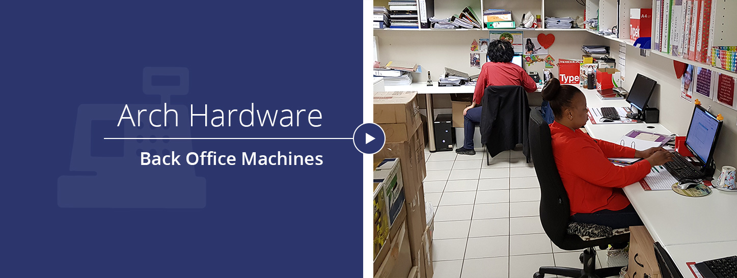 Durable, reliable back office machines - Arch Retail Systems