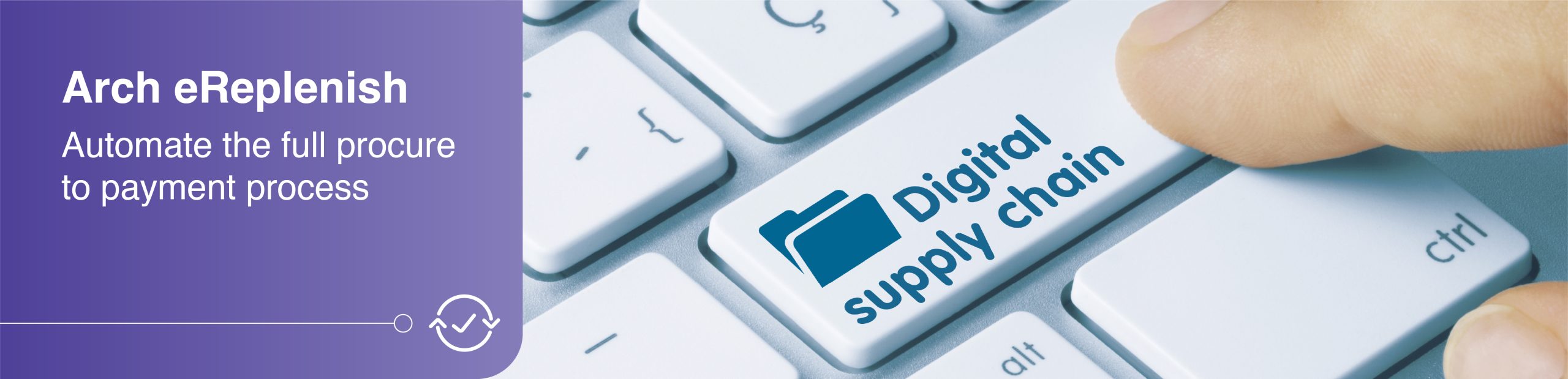 Fully automated procure-to-payment - Arch Retail Solutions